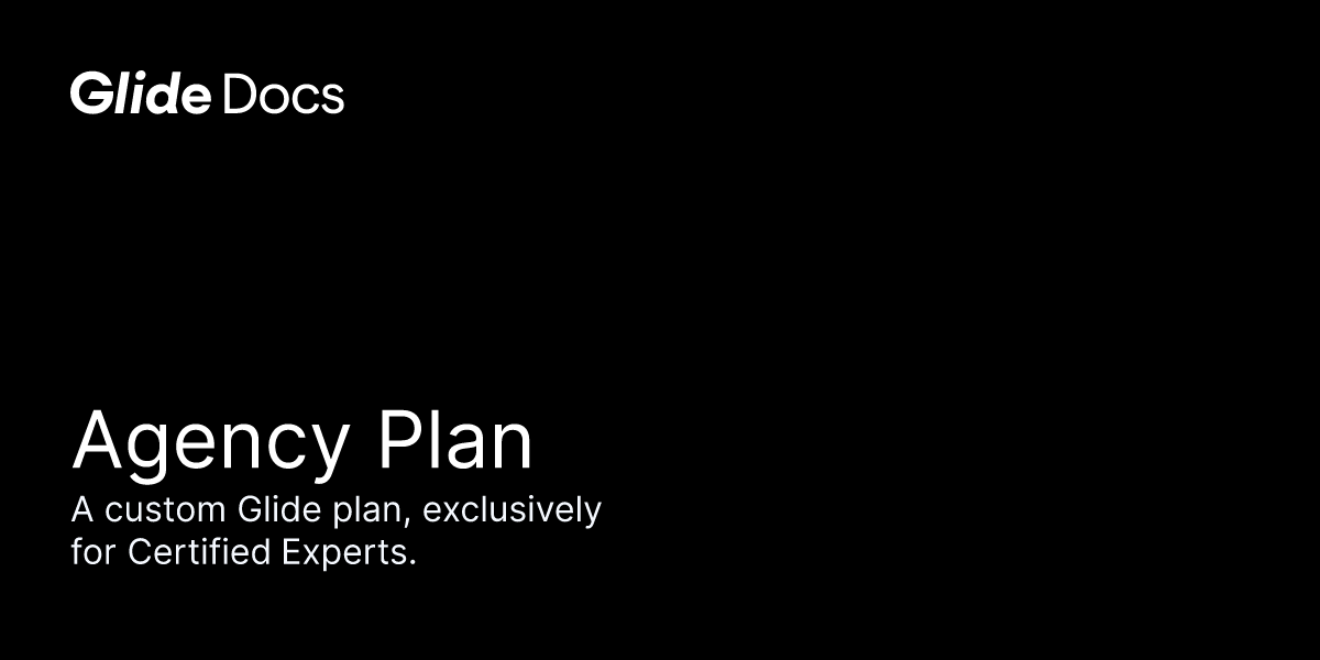 Agency Plan Glide Docs